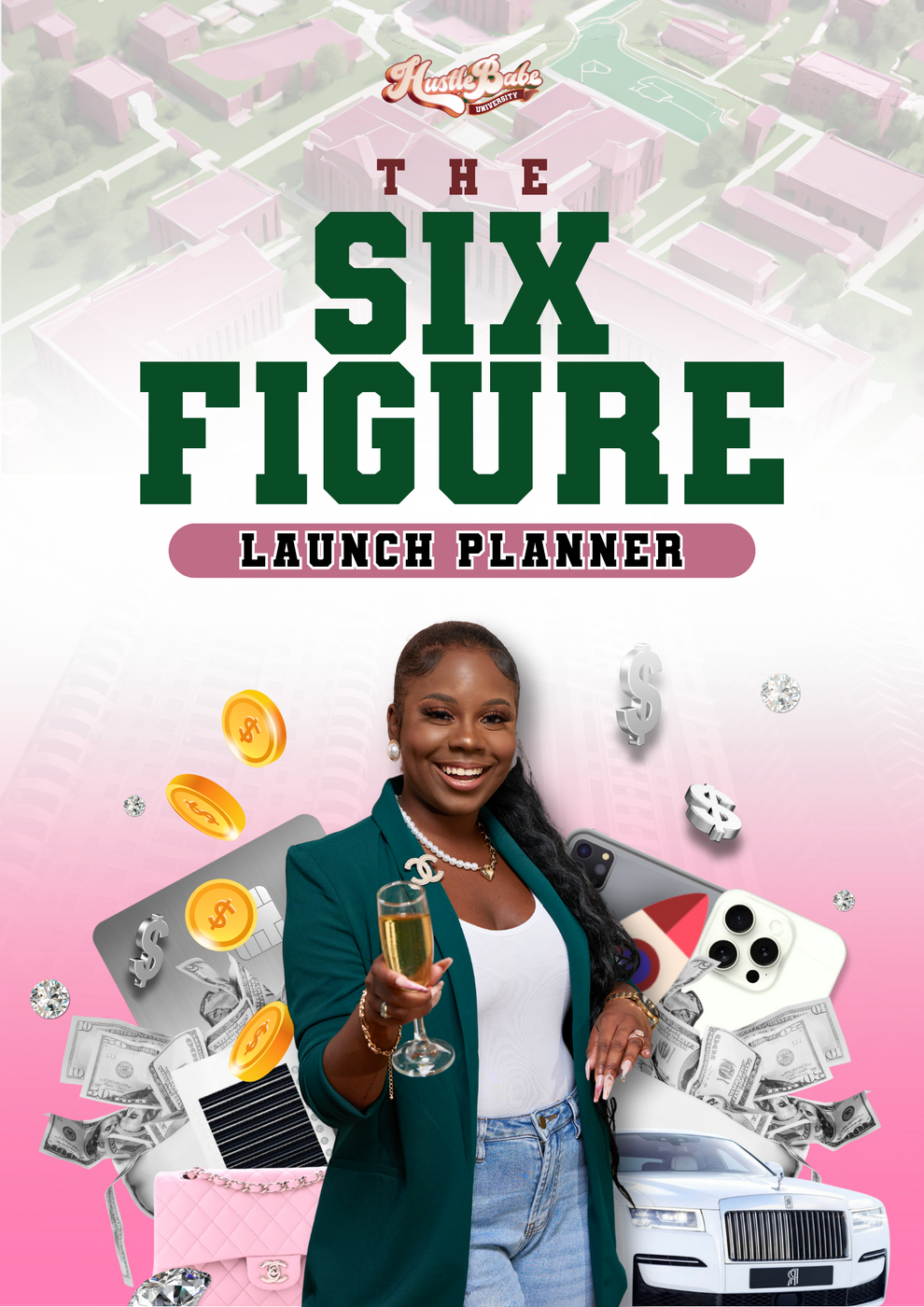 6-FIGURE LAUNCH PLANNER: Organize and Track Your Launch – Hustle Babe University